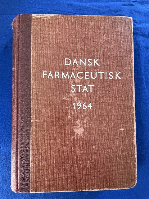 Dansk Farmaceutisk Stat - 1964 - Beskrivelse af alle apoteker i Danmark ...